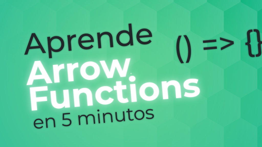 Aprende Arrow Functions en JS | Tutoriales Prestashop